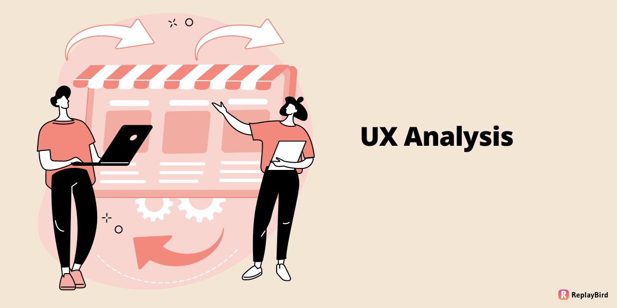 UX Analysis Guide - Strategies to Collect User Experience Analytics
